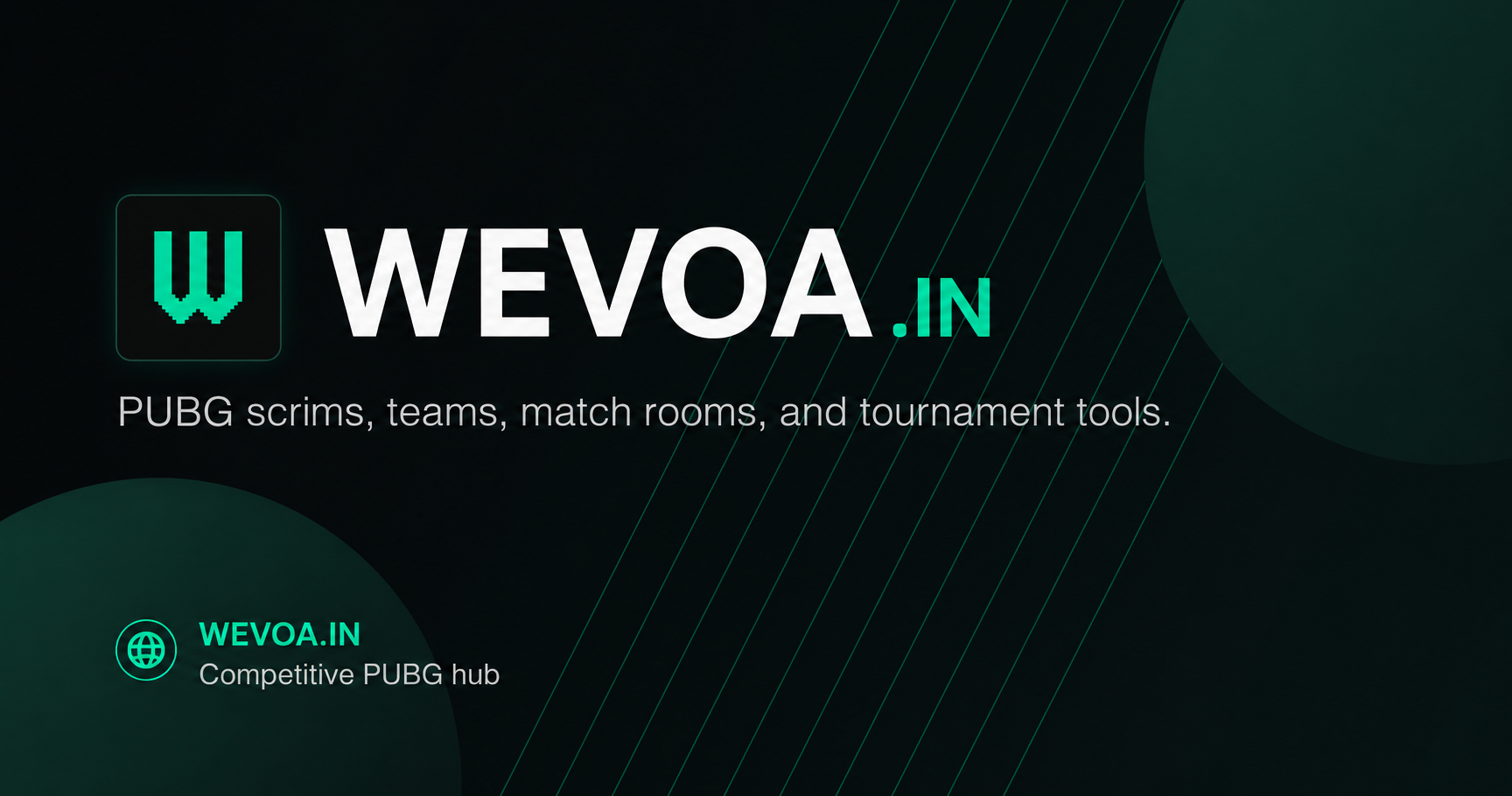 WEVOA | India & South Asia PUBG PC Scrims, Rooms & Tournaments